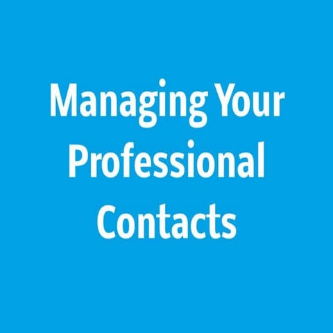 Managing Your Professional Contacts with BuzzStream | PPT