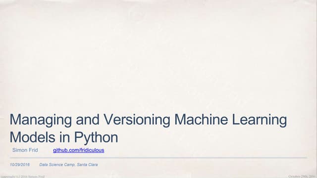 Managing And Versioning Machine Learning Models In Python Ppt