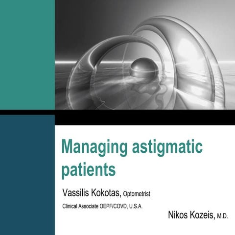 Managing astigmatic patients | PPT