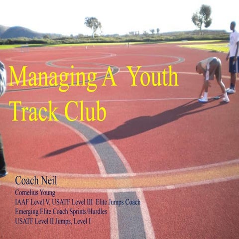 Managing A Youth Track Club | PPTX