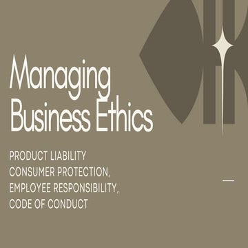 Managing Business Ethics: Product Liability, Consumer Protection ...