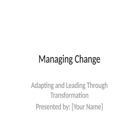 Managing_Change_Presentation maed CI.pptx