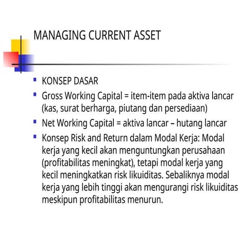 akuntansi keuangan MANAGING CURRENT ASSET.ppt