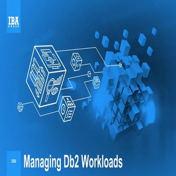Managing DB2 workloads by IBA Group | PPT