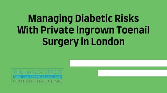 Ingrown Toenail Surgery in London- the Safest way to cure ingrown nail ...