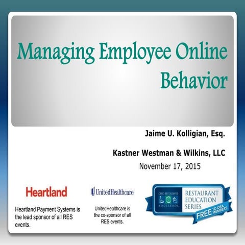Managing employee online behavior presentation 111715 | PPT