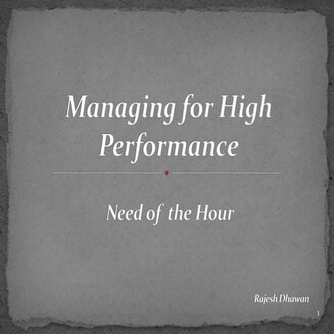 Managing for high performance | PPTX