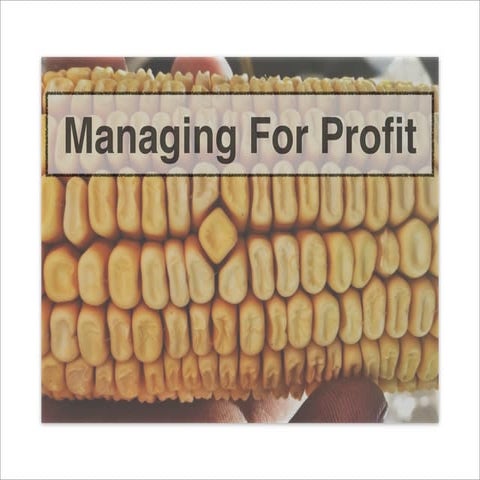 Managing for Farm Profit | PDF