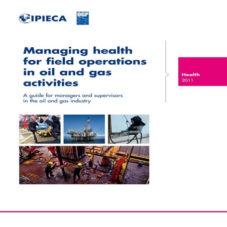 Managing health for field operations in oil and gas activities | PDF ...