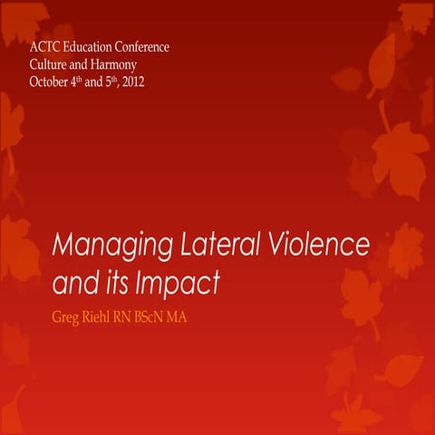 Managing lateral violence and its impact | PPT