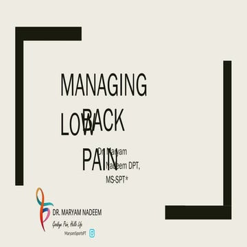 managing low back pain physiotherapy aspect | PPTX
