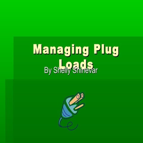 Managing Plug Loads | PPT