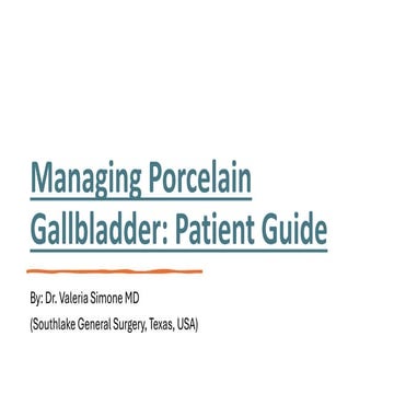 Managing Porcelain - Gallbladder Patient Guide.pdf