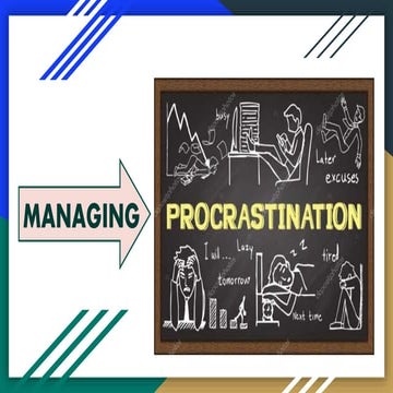 Managing Procrastination – Time Management.pptx