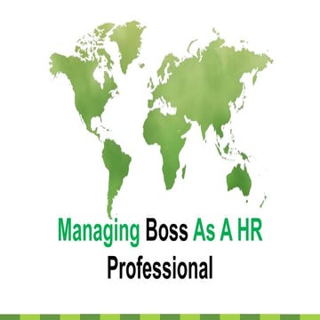 Managing professional relationship with boss or superior | PPTX