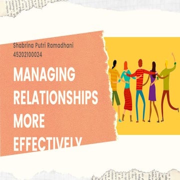 Managing relationships more effectively | PDF