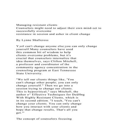 Managing resistant clientsCounselors might need to adjust th.docx