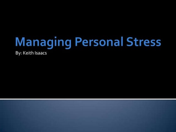 Coping with stress.ppt | Fitness and Exercise | Healthy Living