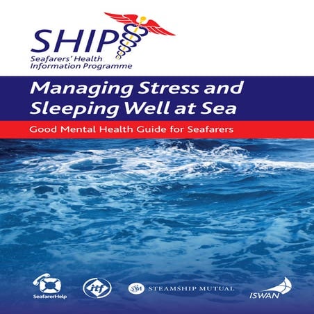 Managing Stress and Sleeping Well at Sea by ISWAN | PDF
