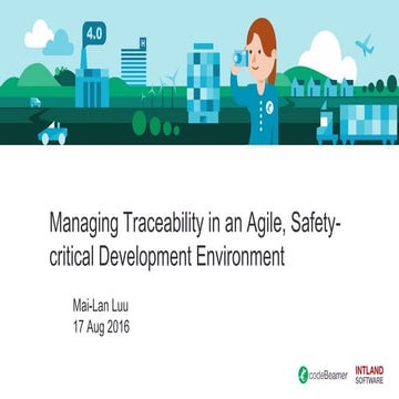 Managing Traceability in an Agile, Safety-critical Development ...