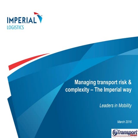 Managing transport risk and complexity | PDF