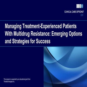 Managing Treatment-Experienced Patients With Multidrug Resistance ...