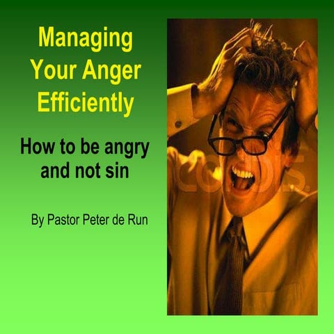 Managing your anger efficiently | PPTX