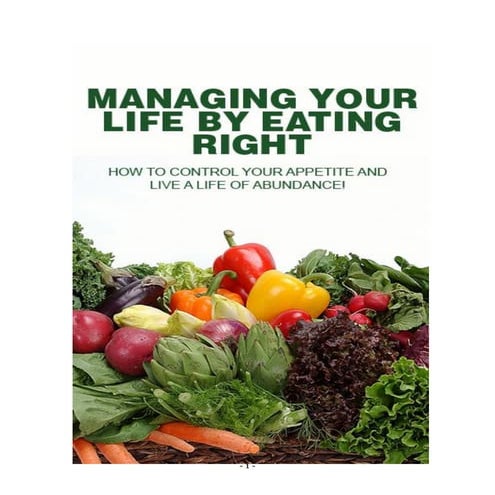 Managing your life by eating right | PDF