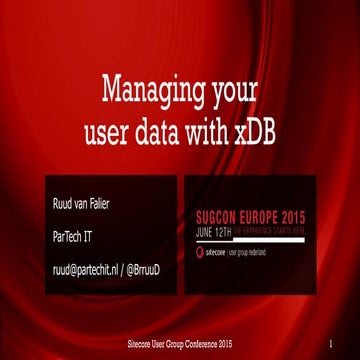 Managing Your User Data With Sitecore Xdb Ppt 