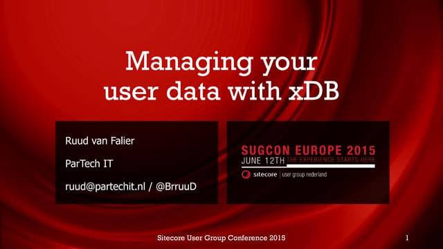 Managing Your User Data With Sitecore Xdb Ppt