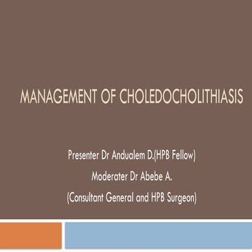 Managment of CBD stone choledochocholelithiasis | PPTX
