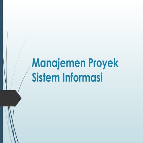 materi manajemen proyek sistem informasi | PPT