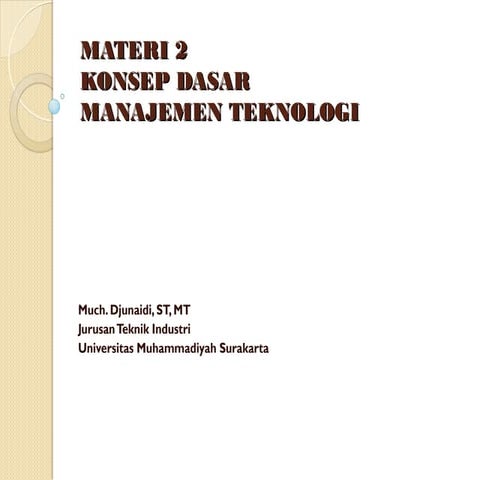 manajemen-teknologi-021 konsep dasar teknologi.ppt