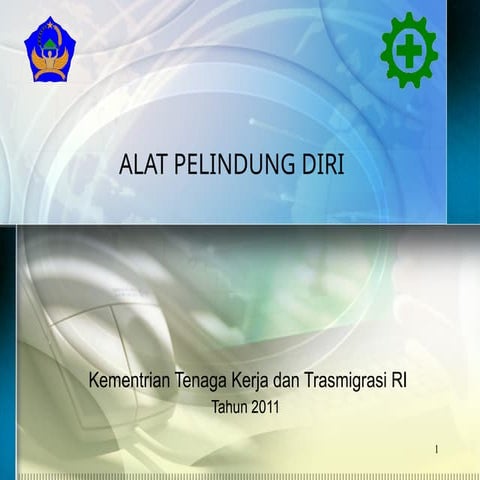 Manajemen Alat Pelindung Diri Bagi Pekerja 2011.ppt