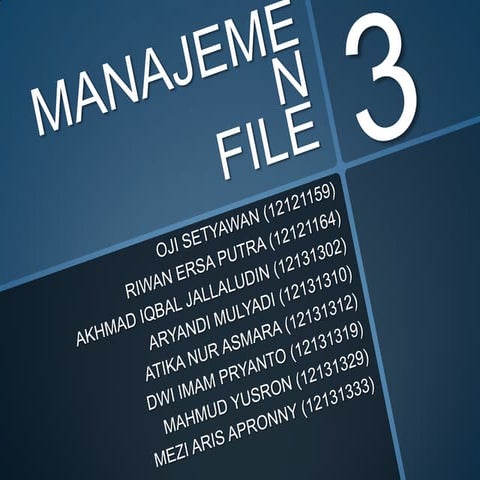 Manajemen File - Sistem Operasi | PPTX