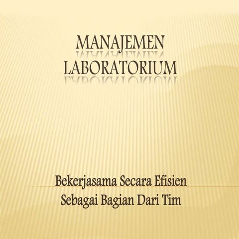 Manajemen laboratorium | PPTX