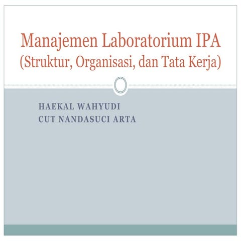 Manajemen Laboratorium IPA (1) haekal wahyudi.pptx