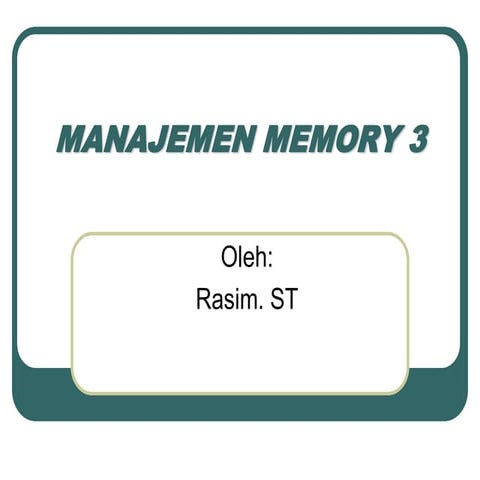 Manajemen memory (10) fix | PPT
