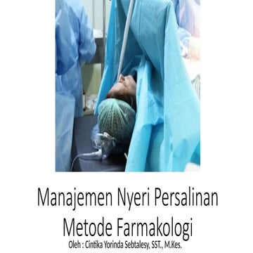 Manajemen Nyeri Persalinan Metode Farmakologi.pptx