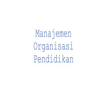 Manajemen Organisasi Pendidikan 2019-2020.pptx
