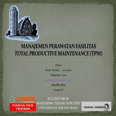 Manajemen perawatan fasilitas total productive maintenance | PPTX