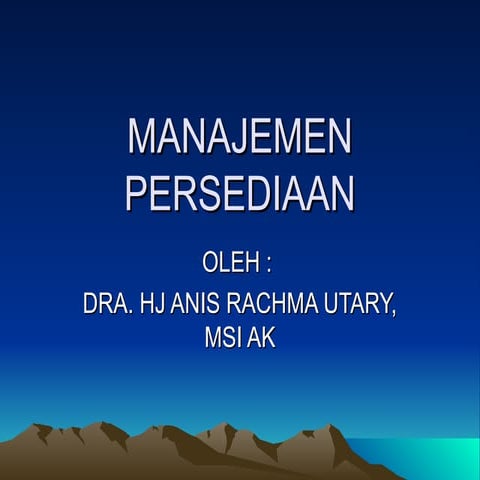 Manajemen Rantai Pasokan-MANAJEMEN PERSEDIAAN.ppt