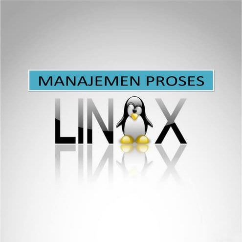 Manajemen proses linux | PDF