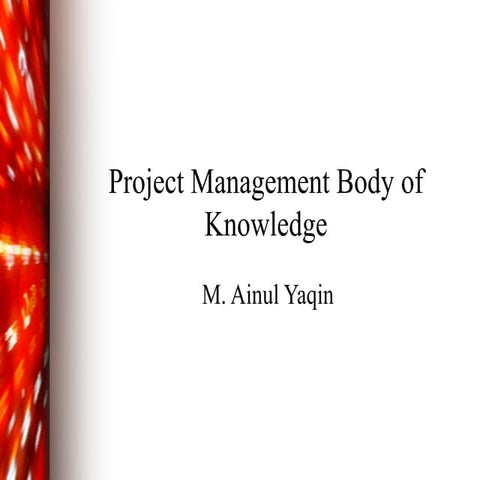 Project Management Body of Knowledge | PPT
