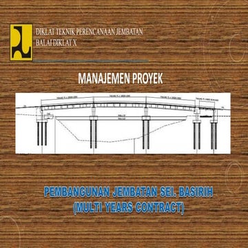 Manajemen proyek Diklat Jembatan OK.pptx