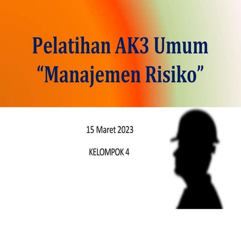 Manajemen Resiko DISKUSI KELOMPOK 4.pptx