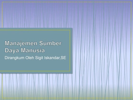 Perencanaan Sumber Daya Manusia (SDM) | PPT