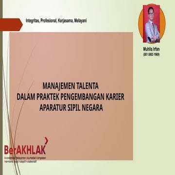 MANAJEMEN TALENTA DALAM PRAKTEK PENGEMBANGAN KARIER ASN-Brebes 19 Nov ...
