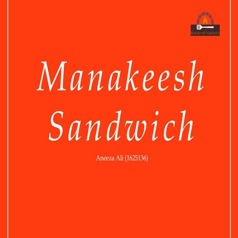Manakeesh sandwich | PPTX