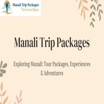 Manali Tour Package – Affordable & Customized Holiday Packages | PDF